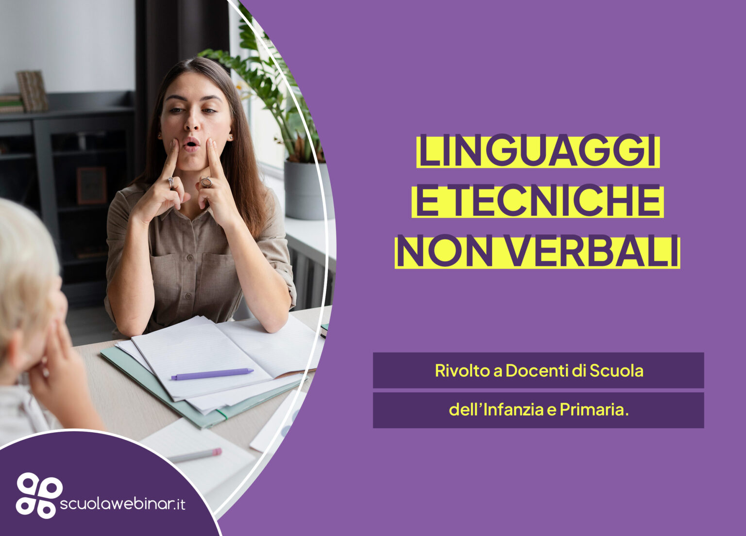 Linguaggi e Tecniche non verbali – Scuolawebinar